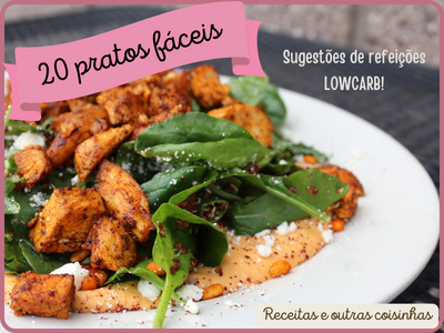 20 sugestões rápidas de refeições Low Carb: Monte seu prato! - Receitas ...